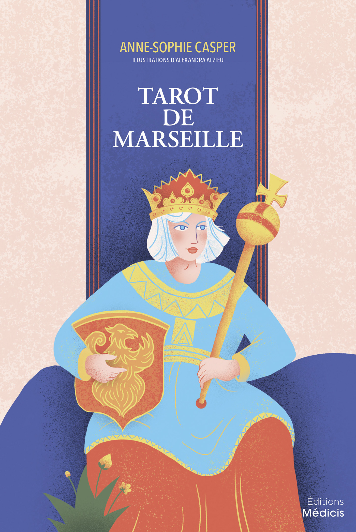Anne-Sophie Casper - Tarot de Marseille - éditions Médicis